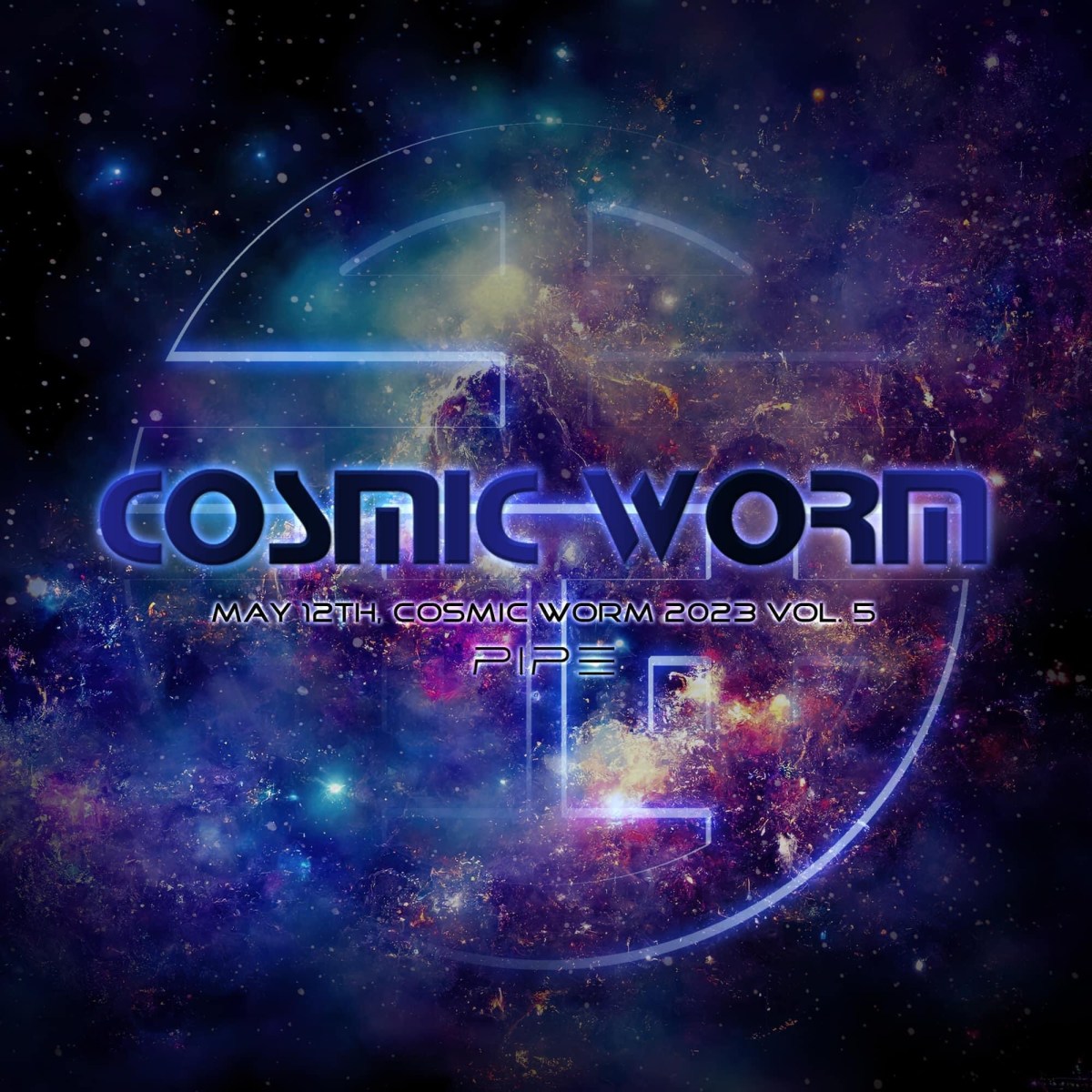 5/12 蟲洞開啟 – 宇宙之旅COSMIC WORM 2023 Vol. 5 – 水管音樂｜PIPE Live Music