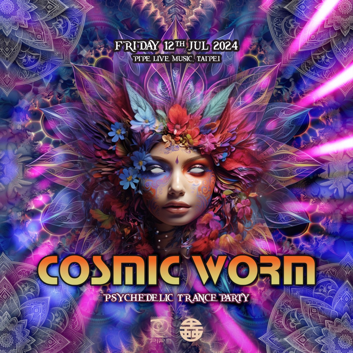 7/12 COSMIC WORM 2024｜The night of psychedelic trance – 水管音樂｜PIPE Live ...